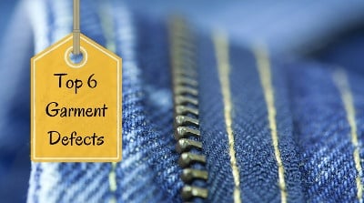 Top 6 Most Common Garment Defects