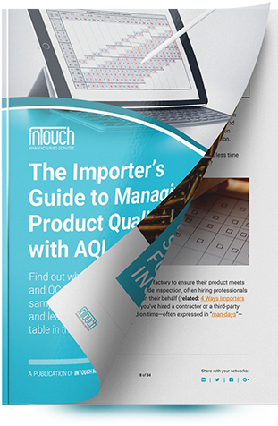 The Importer’s Guide to Managing Product Quality with AQL eBook | InTouch